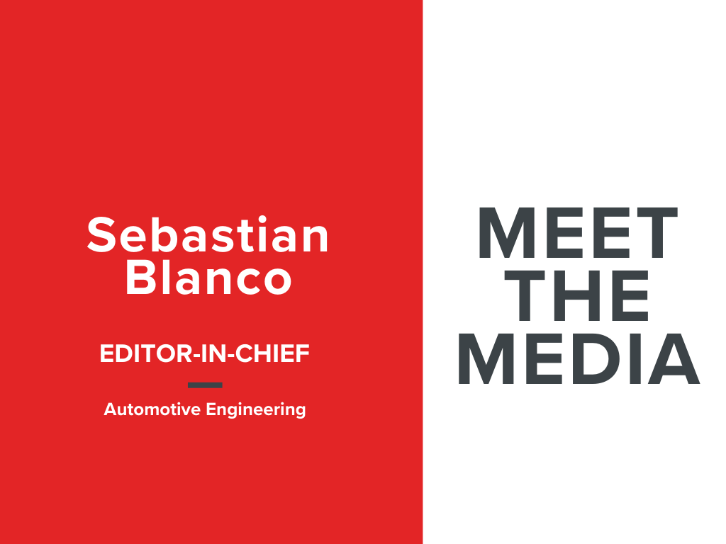 Meet the Media: Sebastian Blanco, Editor-in-Chief of Automotive ...